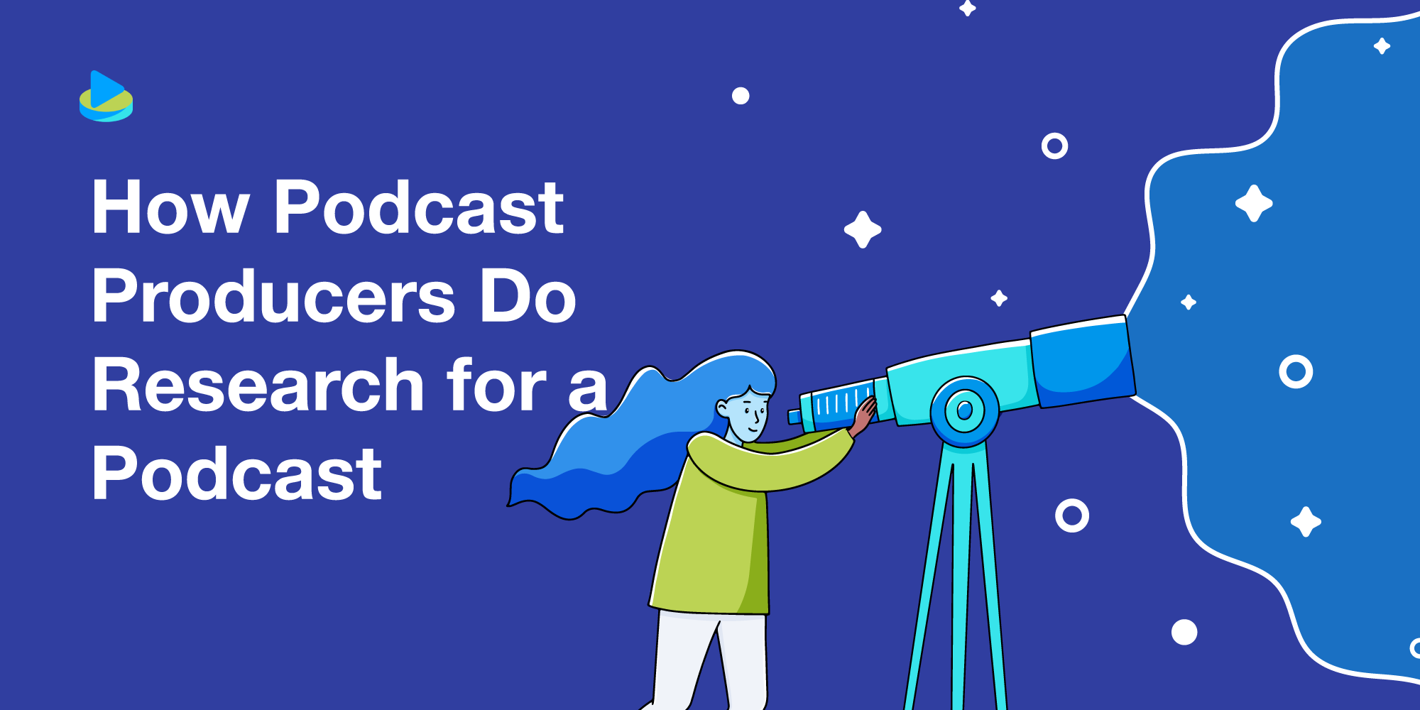 How Podcast Producers Do Research for a Podcast