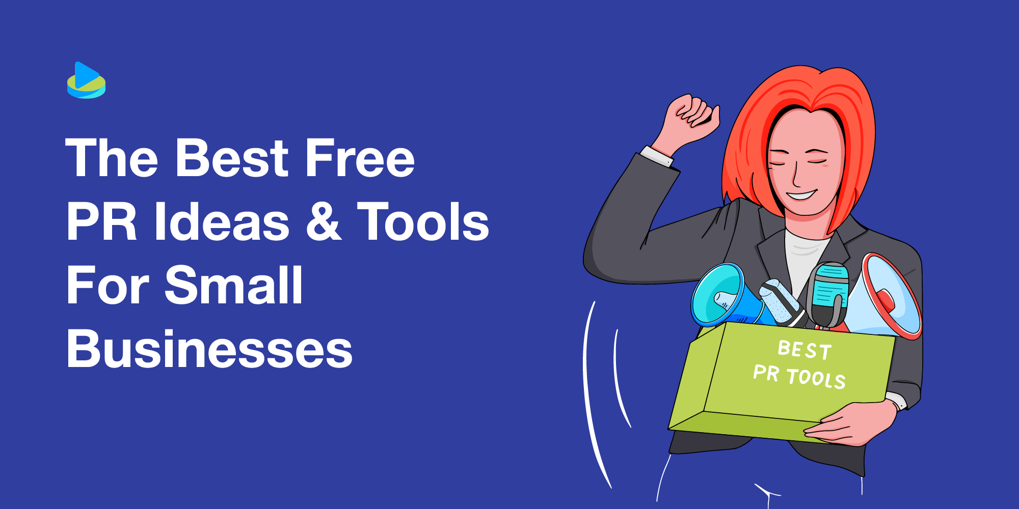 The Best Free PR Ideas & Tools For Small Businesses