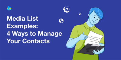 Media List Examples: 4 Ways to Manage Your Contacts